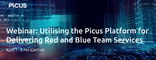 Webinar: Utilising the Picus Platform for Delivering Red and Blue Team ...
